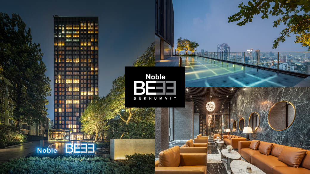 โนเบิล BE33 พร้อมอวดโฉม “ชีวิตพร้อมอยู่ที่พร้อมพงษ์” - มิติหุ้น | ชี้ ...
